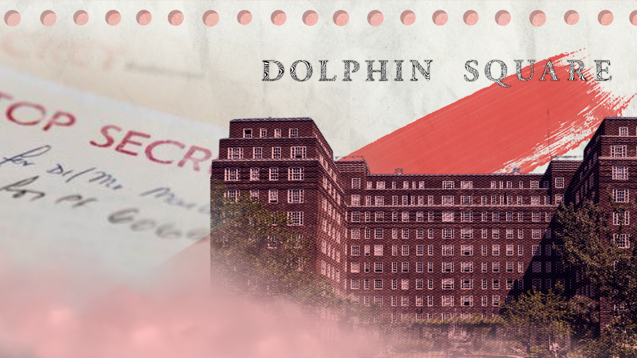 Sex, drugs and Soviet spy rings: welcome to Dolphin Square